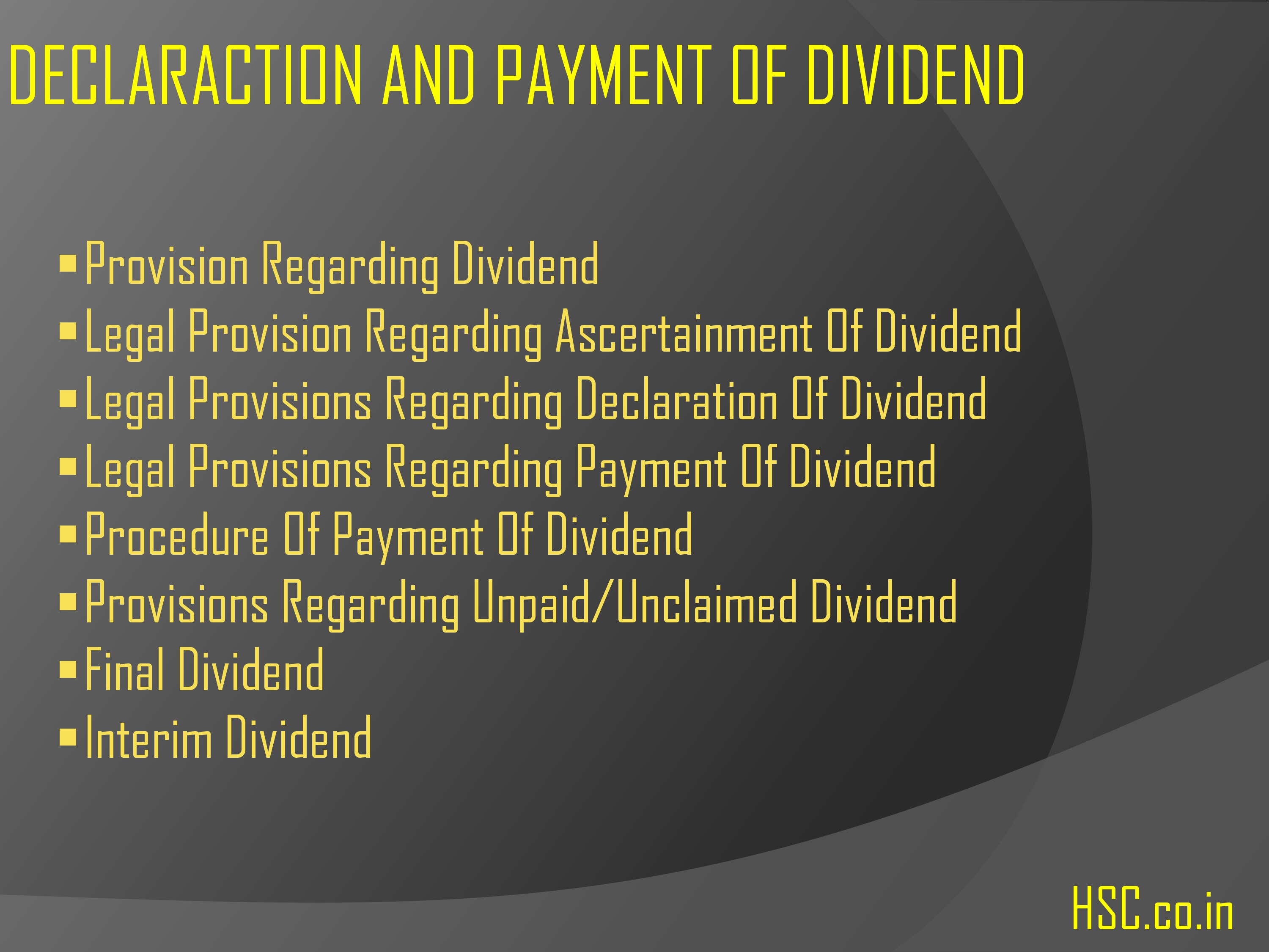 Declaration and Payment of Dividend – S.P Notes – HSC – Higher ...